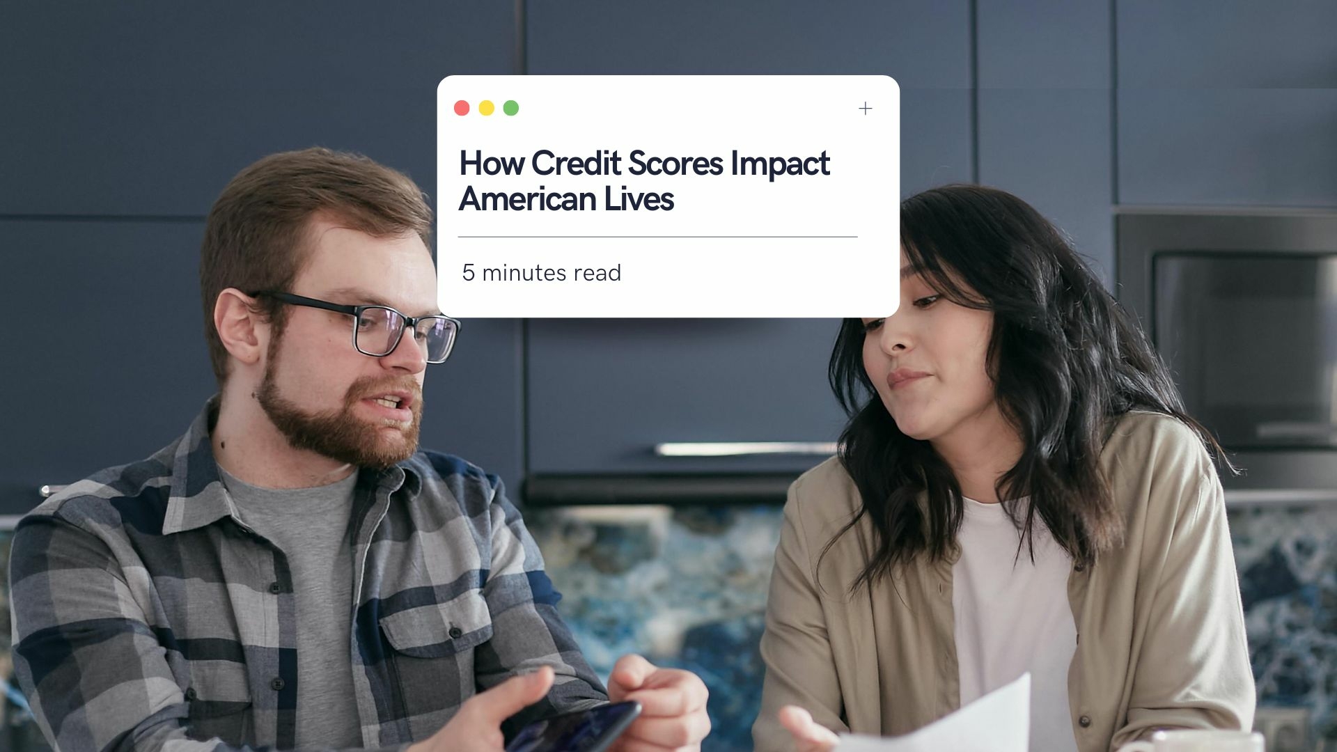 How Credit Scores Impact American Lives - Hubmee